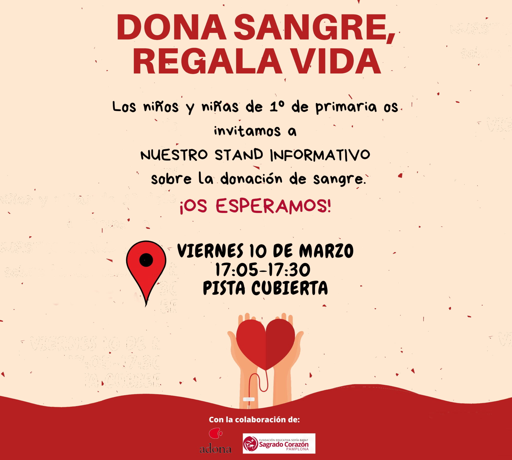 1º EP – Dona Sangre, regala Vida – Colegio Sagrado Corazón Pamplona
